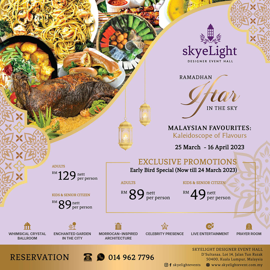 BUFFET RAMADAN 2023 dapatkan harga early bird buffet ramadhan untuk ...