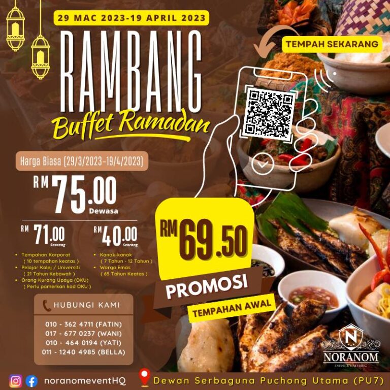 32 Buffet Ramadan Kuala Lumpur Selangor 2023 harga early bird ...