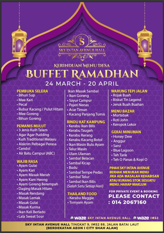 buffet ramadan RM66 di sky intan avenue hall , klang dan shah alam 2023 ...